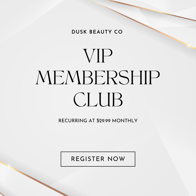 VIP Membership Club (Billed at $29.99 Monthly) – DUSK MAIN